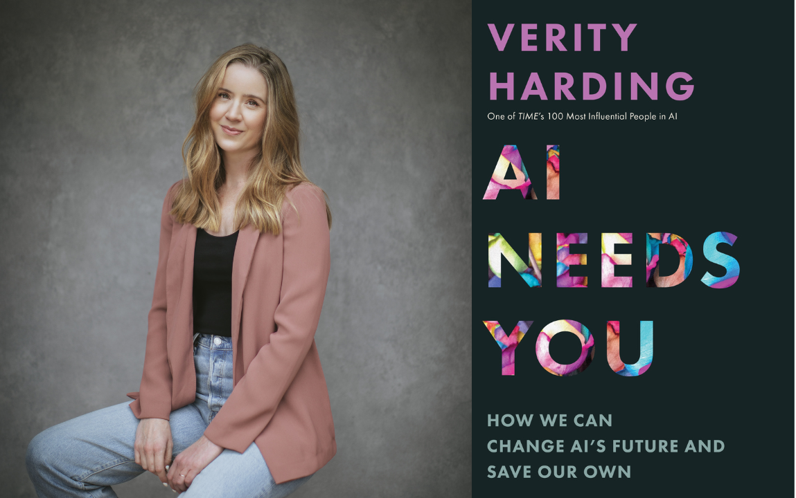 Why AI Needs You: Pembroke Alumna Verity Harding Publishes Book on ...