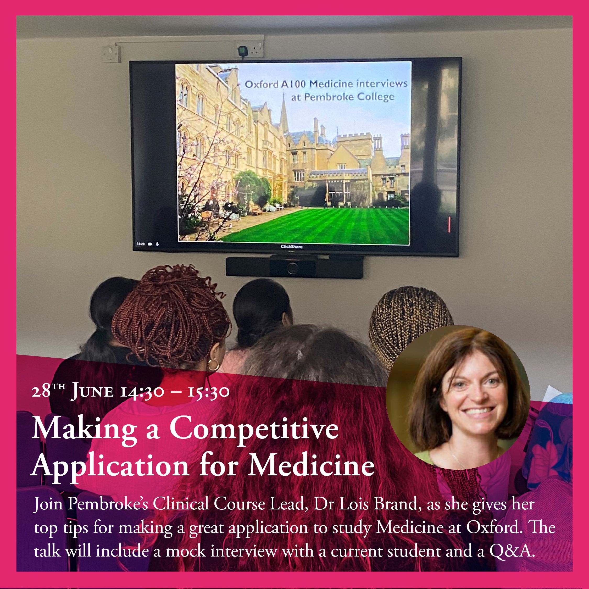Making a Competitive Application for Medicine at Oxford | Pembroke college